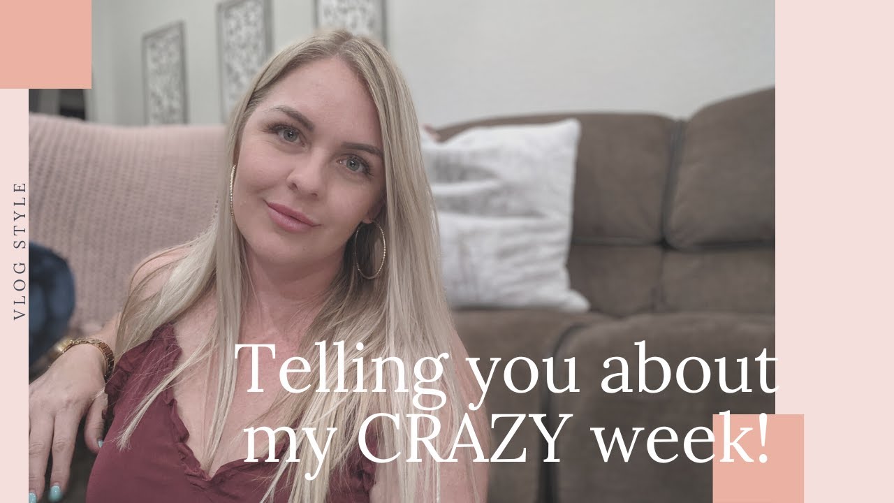 TELLING YOU ABOUT MY CRAZY WEEK | VLOG - YouTube