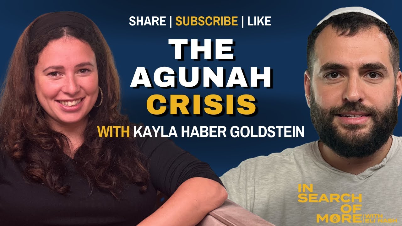 The Agunah Crisis w/ Kayla Haber Goldstein - YouTube