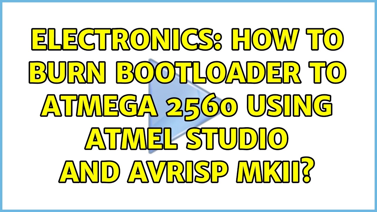 Electronics: How to burn bootloader to ATmega 2560 using Atmel Studio ...