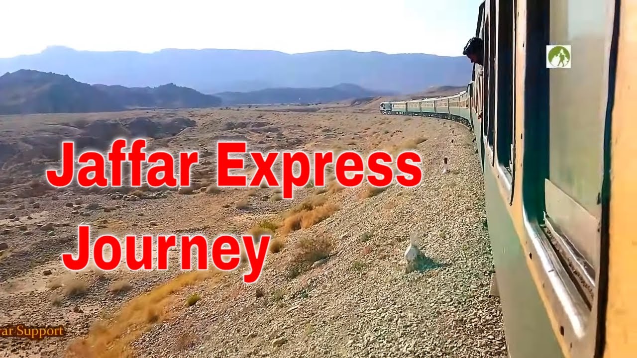 Travel By Train Pakistan Railway Journey Balochistan Jaffar Express ...