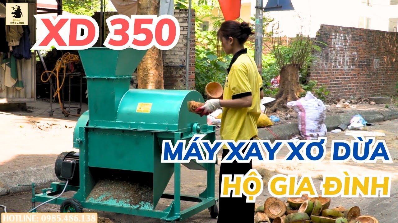 Máy xay xơ dừa XD350 - Máy băm xơ dừa ĐỈNH CAO dành riêng cho hộ gia đình - YouTube