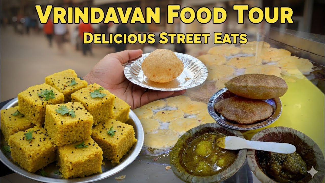 Vrindavan|Vrindavan Food Tour|Badnam Chaat|Brijwasi Sweets Mathura ...