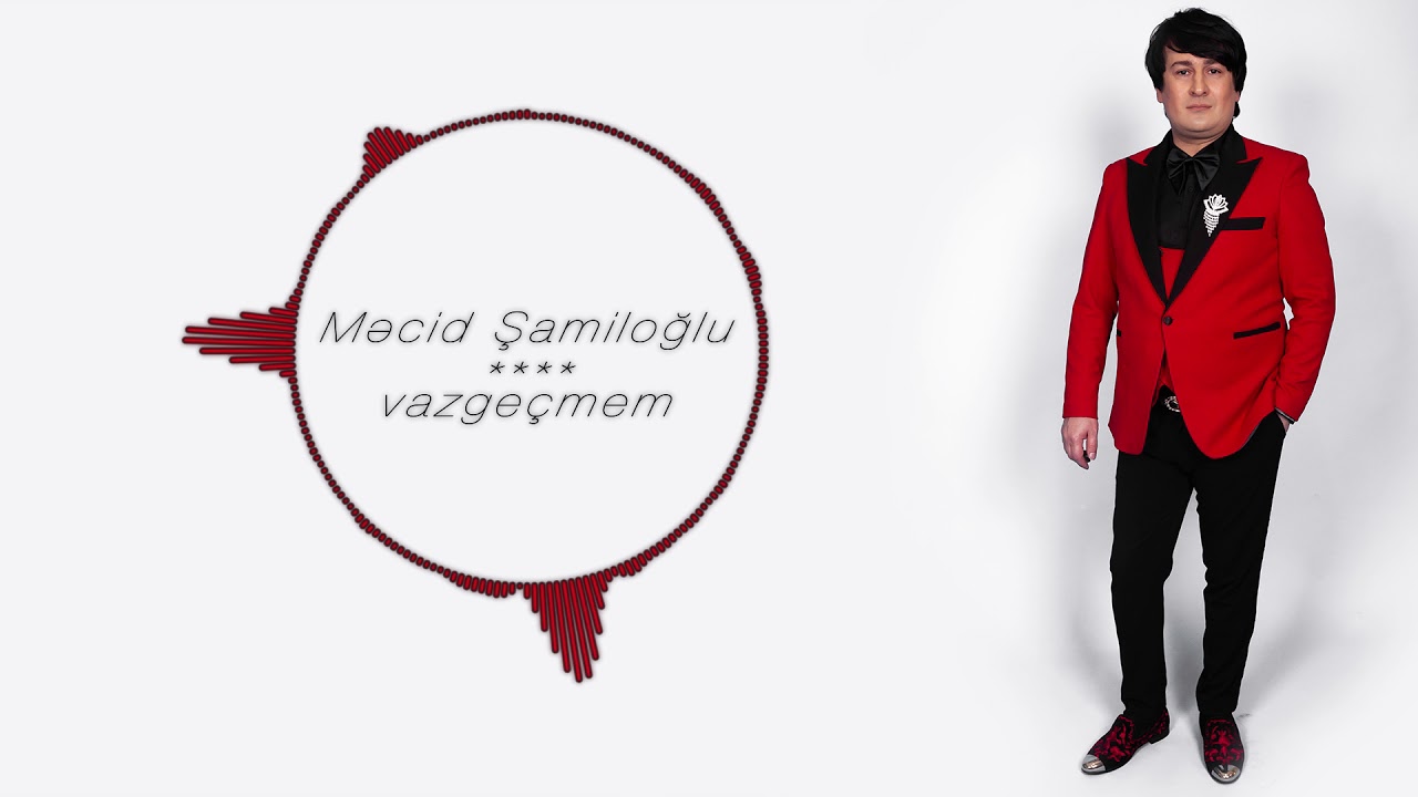Mecid Shamiloglu_-_vazgecmem - YouTube