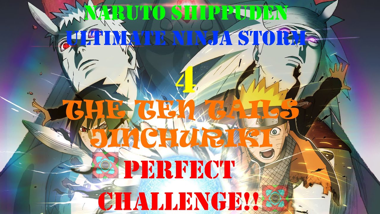 THE TEN TAILS JINCHURIKI (S RANK - PERFECT) - NARUTO SHIPPUDEN ULTIMATE ...