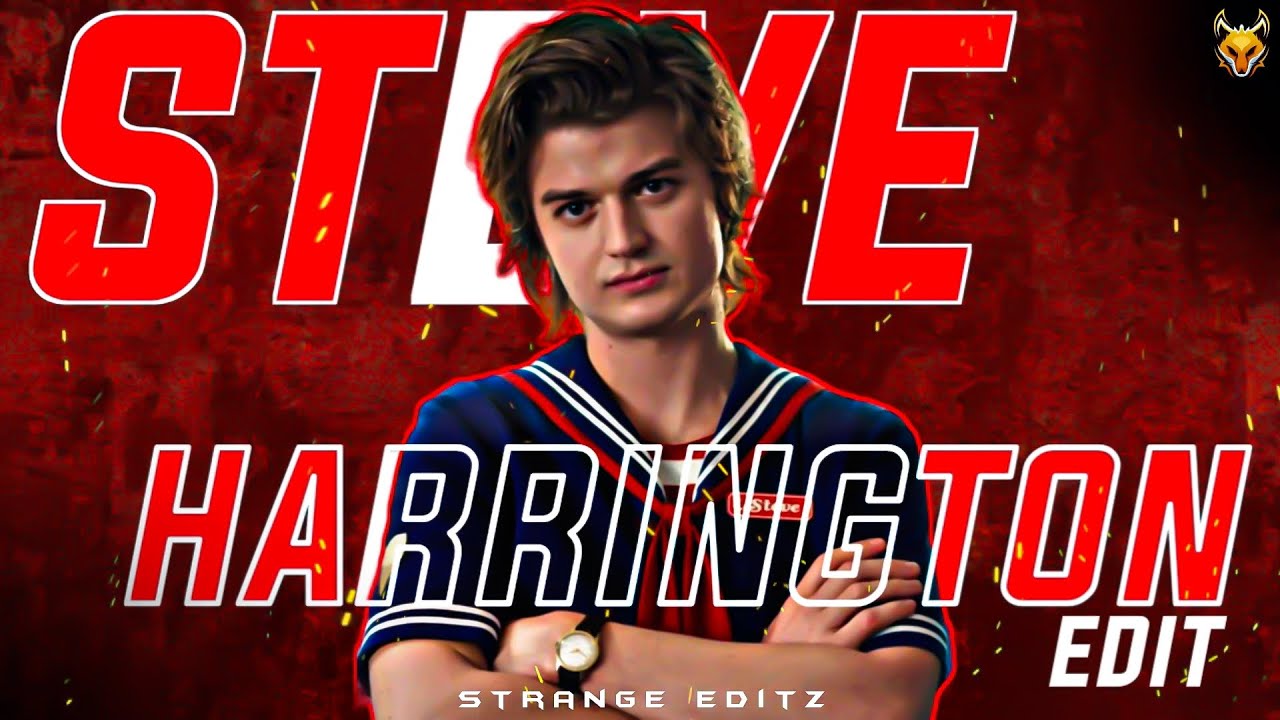 Steve Harrington edit ️‍🔥|Stranger things|Strange Editz - YouTube