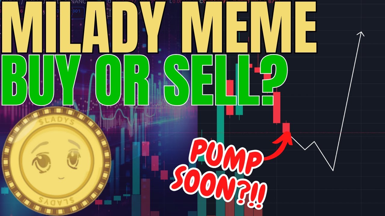 MILADY MEME COIN MAJOR PRICE BREAKOUT SOON? MILADY MEME COIN PRICE ...