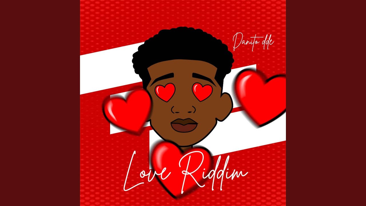 Love Riddim - YouTube