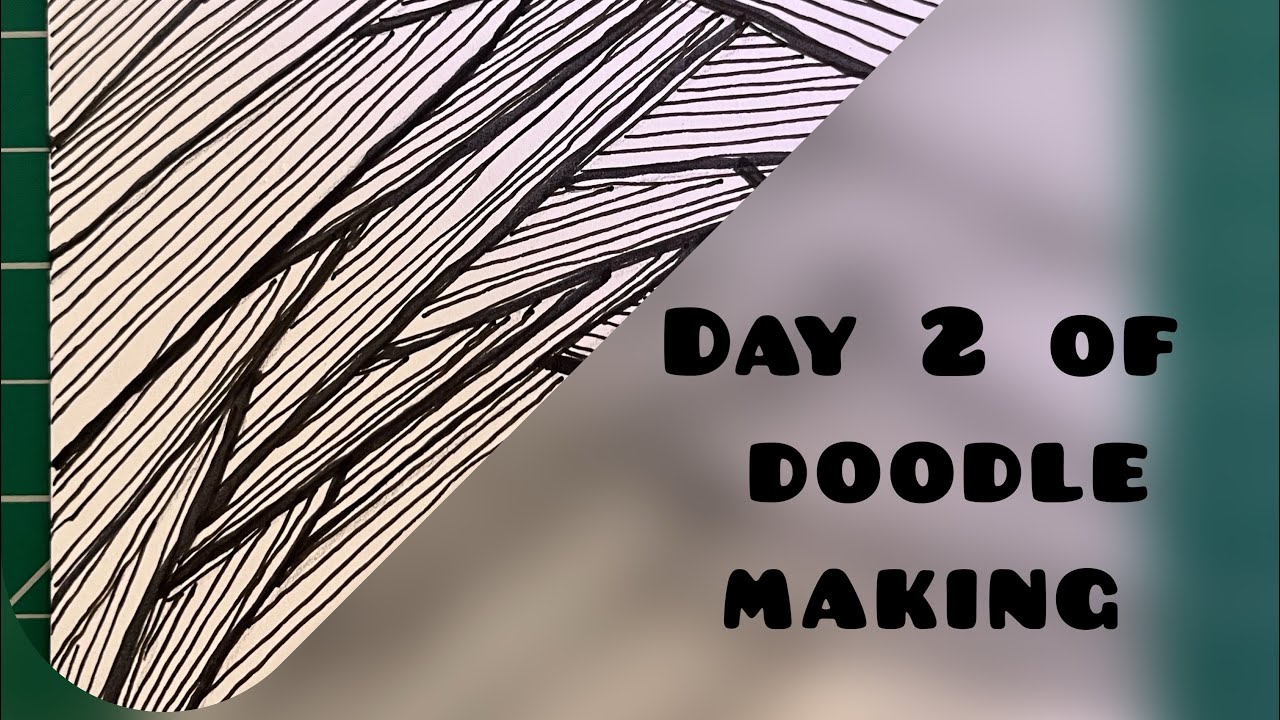 Day - 2 of doodle making - s_g_doodles - YouTube
