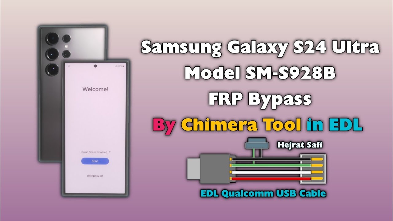 Samsung S24 Ultra FRP Bypass By Chimera Tool S928B EDL Google Account ...