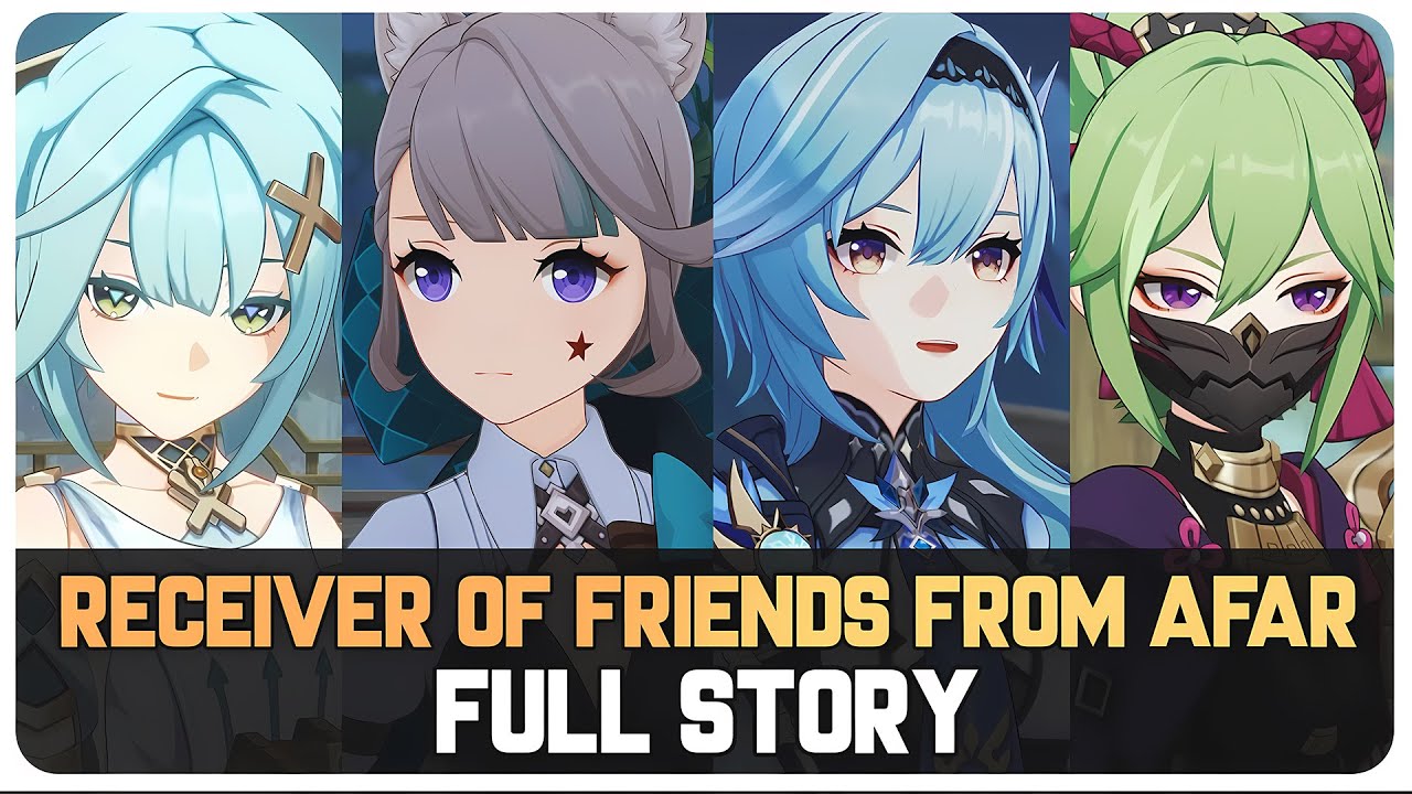 Receiver of Friends from Afar (All Parts) Full Story Quest | Genshin ...