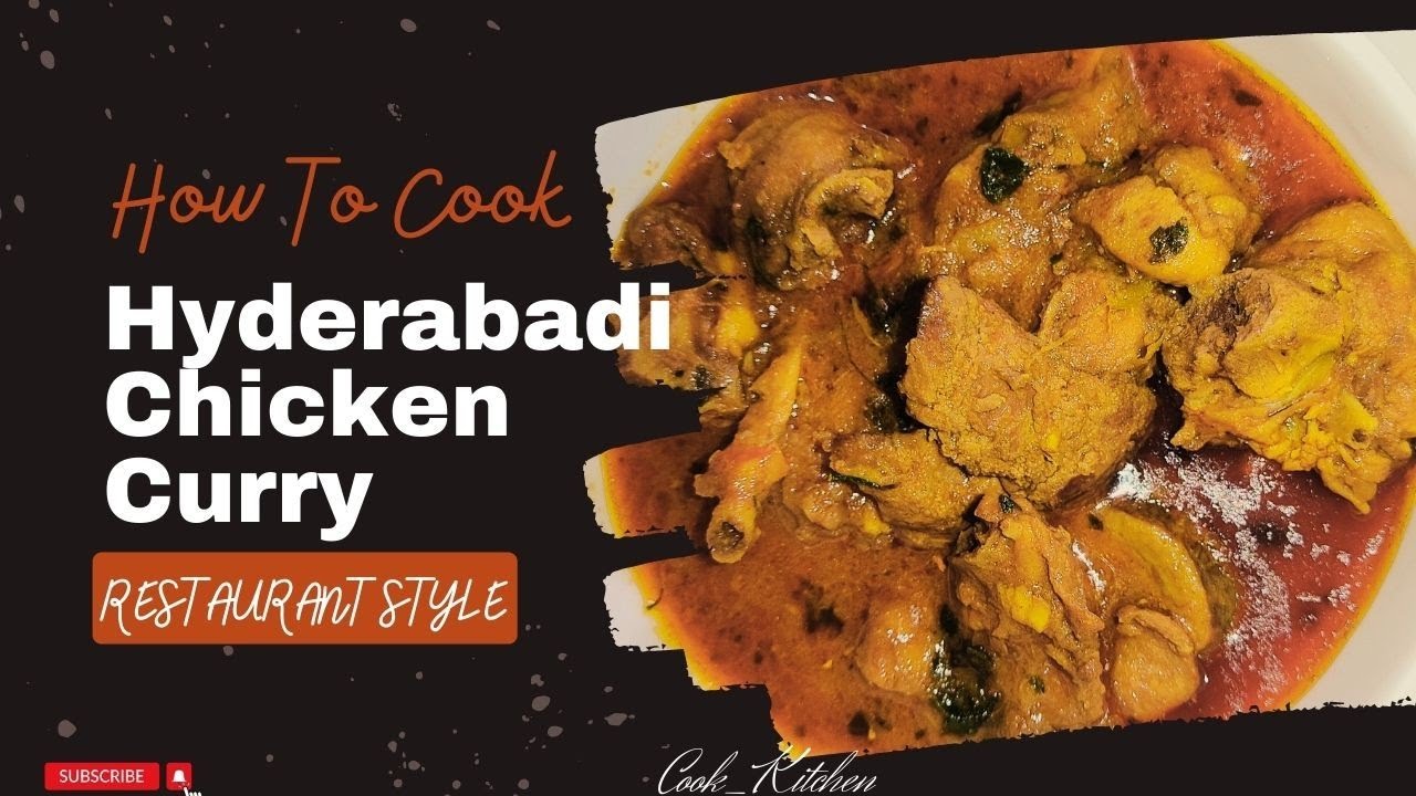Hyderabadi Chicken Curry | Spicy Chicken Hyderabadi Curry Recipe ...