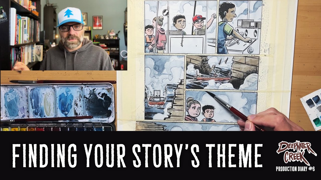 Finding your story’s theme - "Deepwater Creek" graphic novel update 6 ...