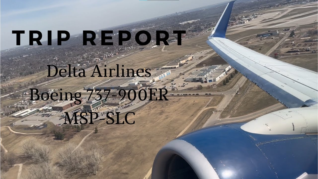 TRIP REPORT | Delta Airlines - Boeing 737-900ER -Minneapolis (MSP) to ...