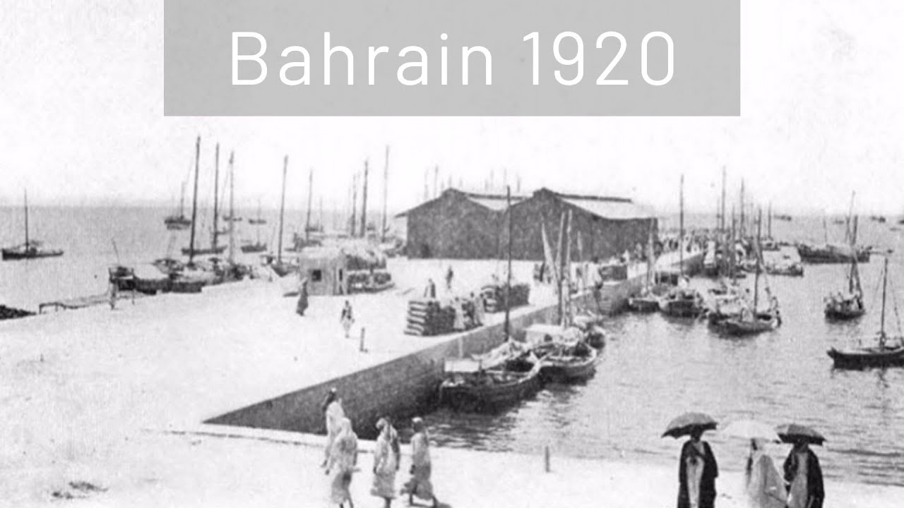 Bahrain 1920 History of Bahrain Time Travel Historical Photos of ...