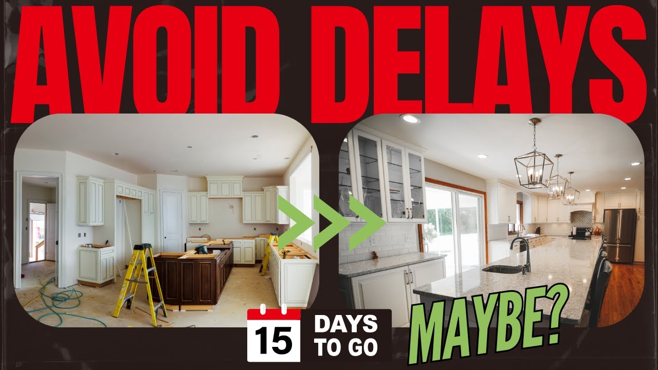 Avoid Delays in Your Home Remodel: Pro Tips to Keep Your Project on ...