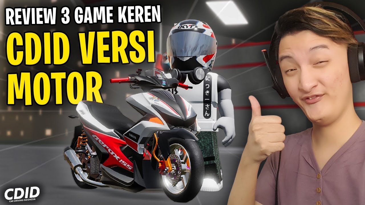MAIN GAME BARU CDID TAPI VERSI MOTOR ! KEREN BANGET - CDID Versi Motor ...