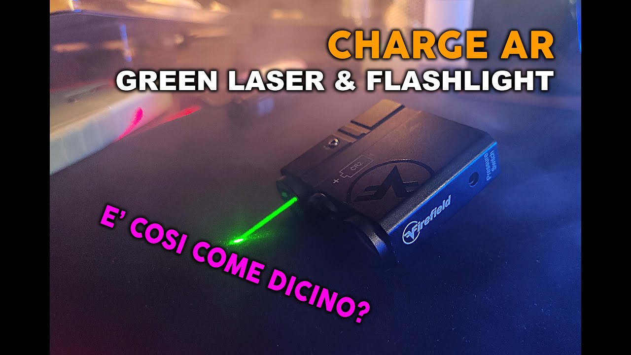 FIREFIELD CHARGE AR Green Laser and Flashlight | Recensione ITA | Turzo ...