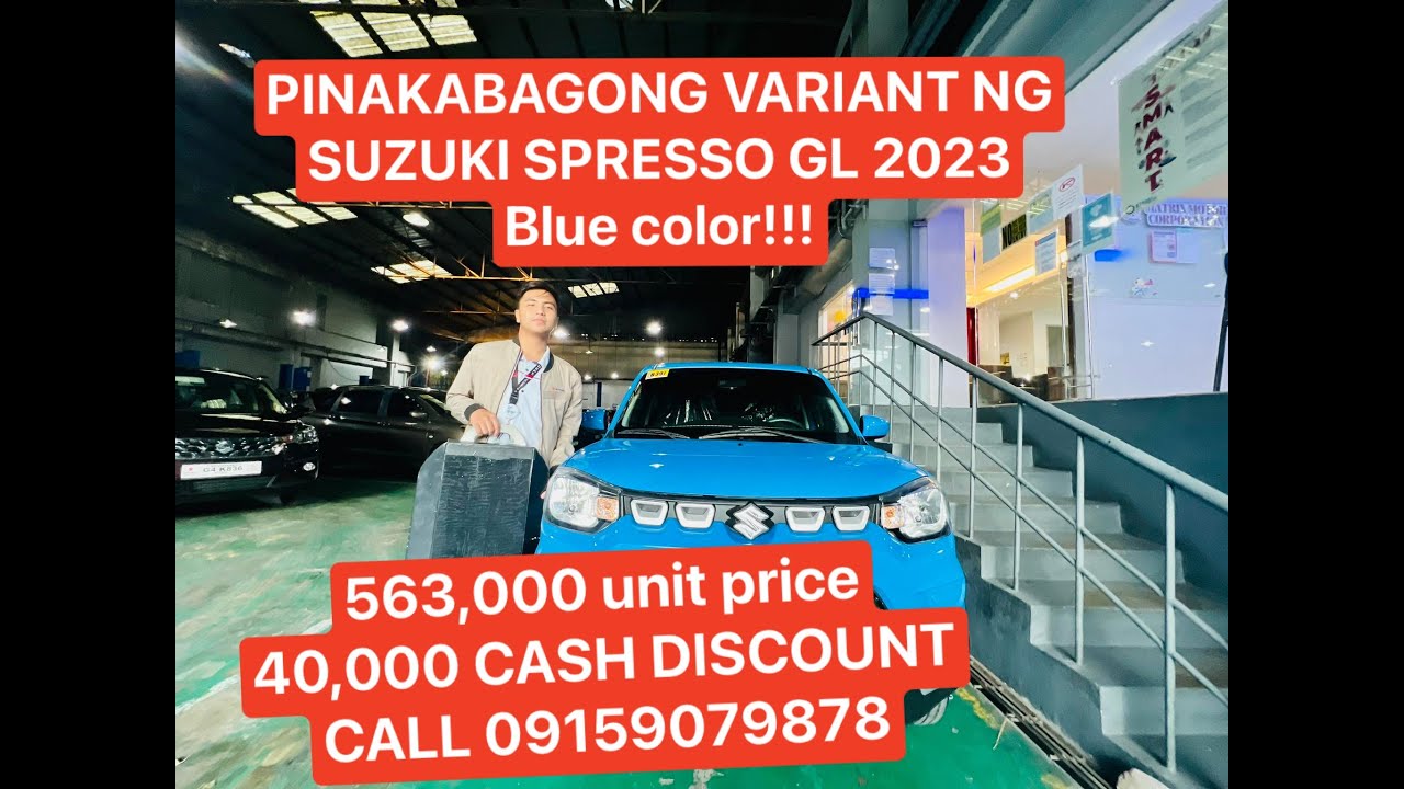 Bagong variant ng Suzuki Spresso gl manual 2023 model blue color. # ...