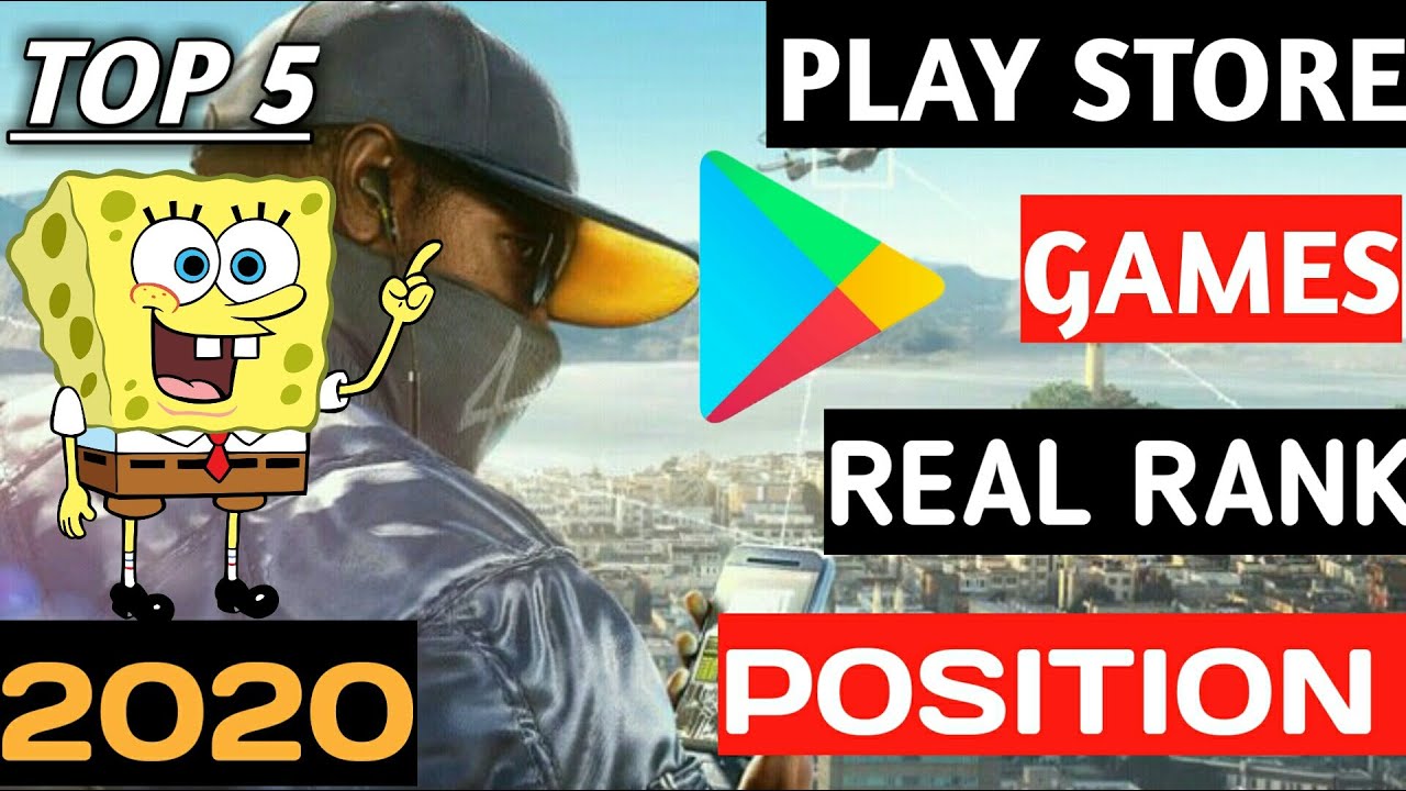 Top 5 play store games real rank position(2020) - YouTube