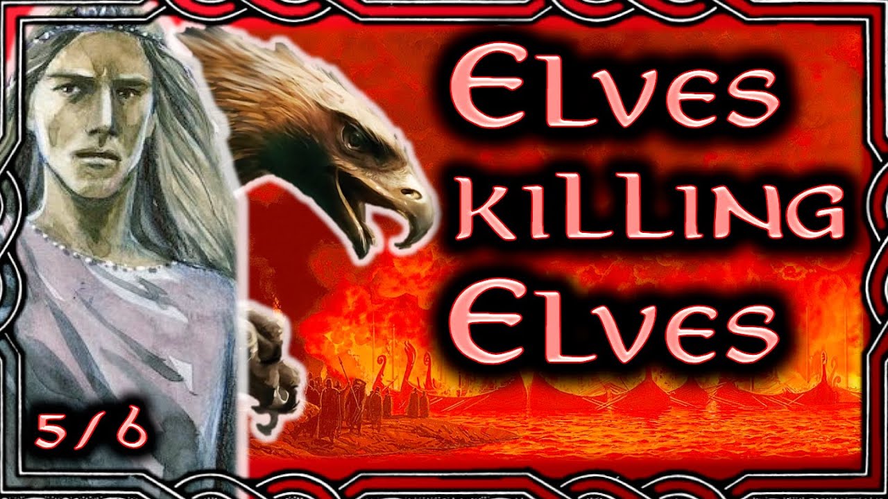 Kinslaying & The Doom of Mandos | Of Fëanor and the Silmarils ...