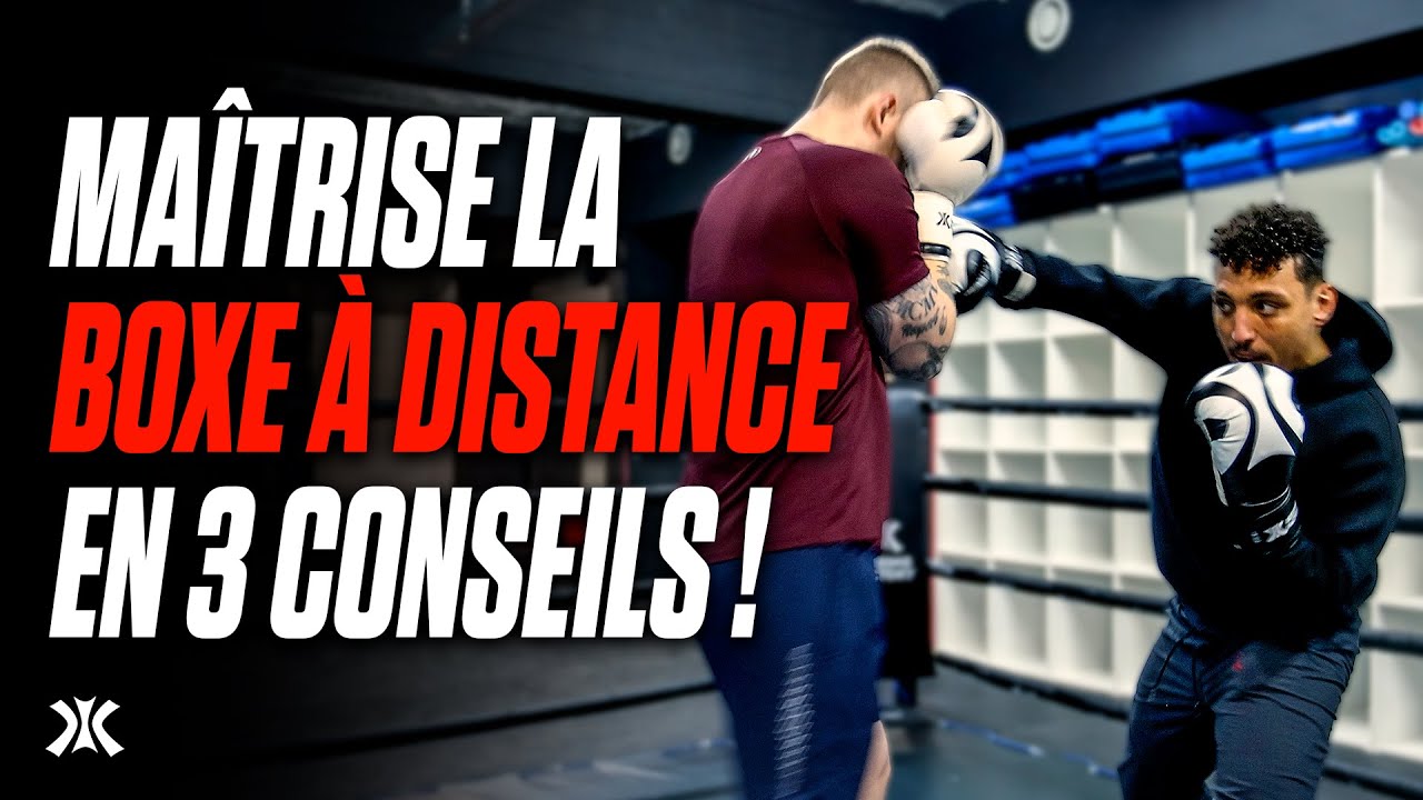 COMMENT BOXER à DISTANCE ? : Ne laisse PLUS PERSONNE t’approcher ...