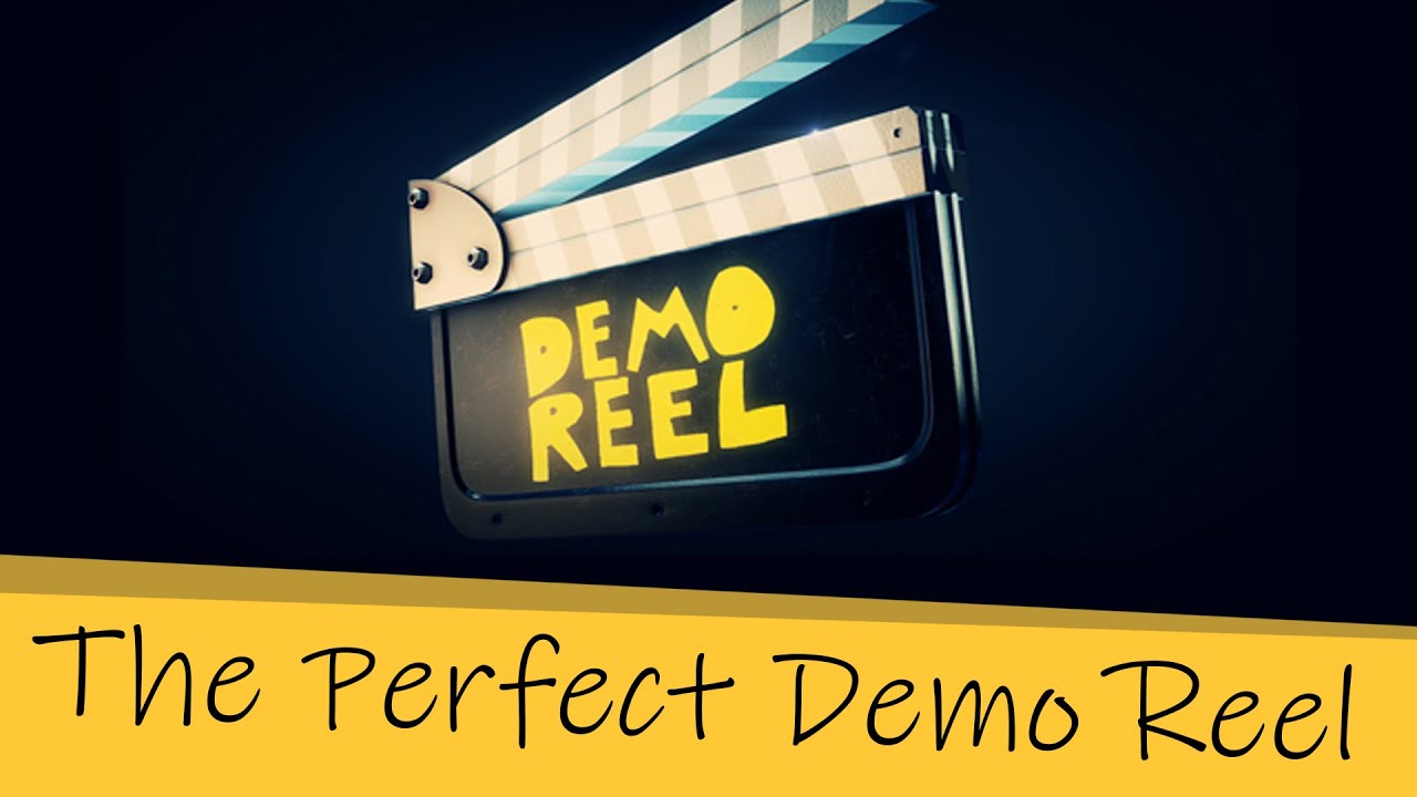 How to craft the ideal demo reel and customize it for different ...