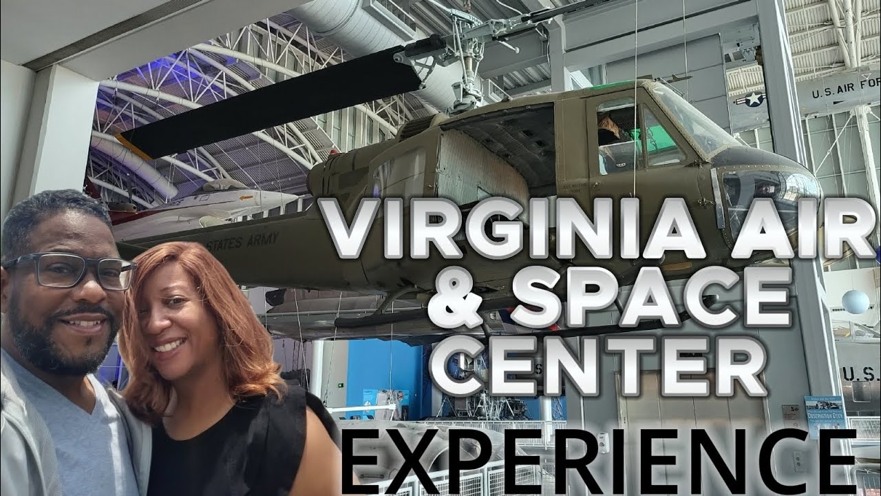 Explore the Virginia Air & Space Center - YouTube