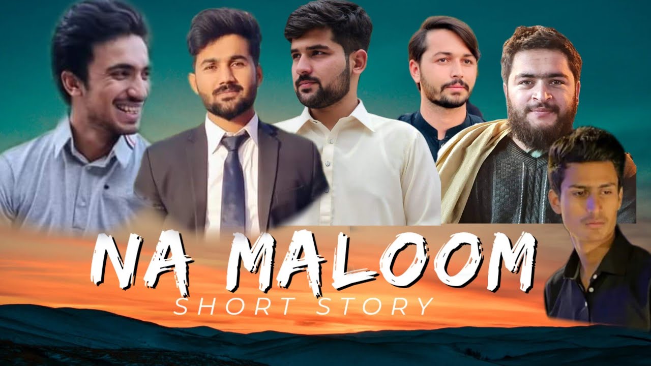 NA MALOOM SHORT MOVIE | By Students Of Rawalpindi Medical University ...
