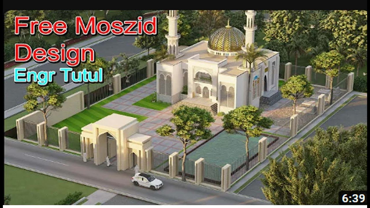 ফ্রি মসজিদ ডিজাইন | Best Moszid Design | Free Moszid Design | Best ...