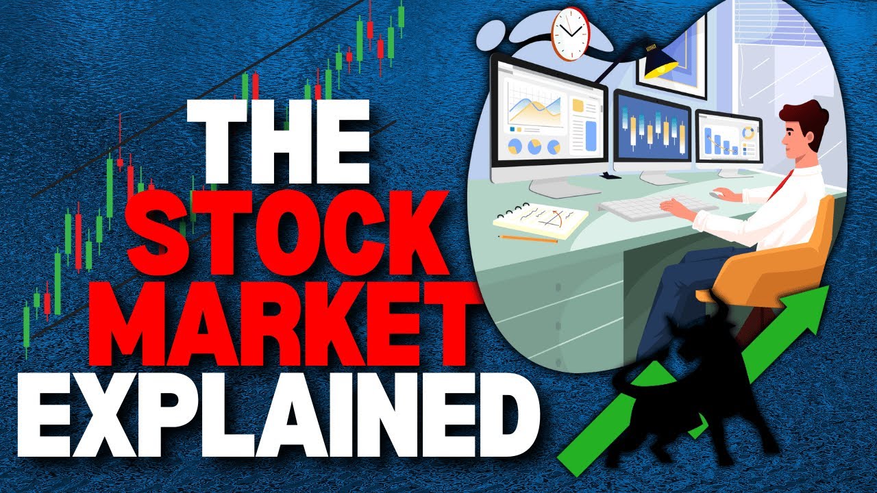 The Stock Market Explained in 5 Minutes - YouTube