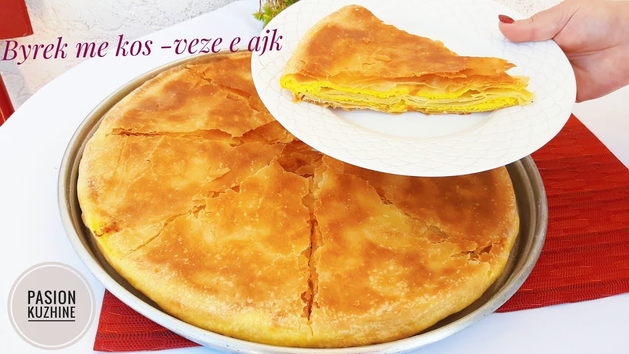 Byrek me kos-vezë e ajk/për 30 minuta shkon përgatitja e tij!#byrek ...