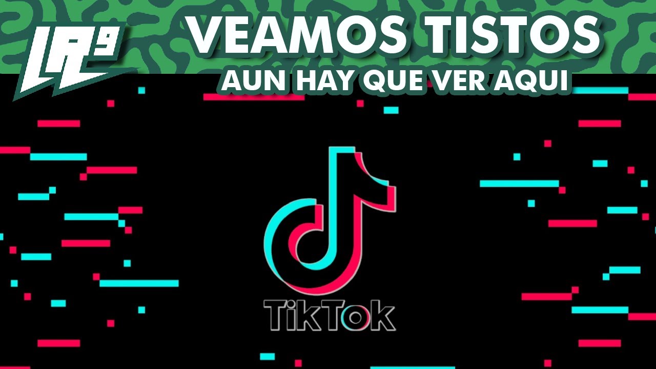 Vamos a ver mas tistos | LR9 - YouTube