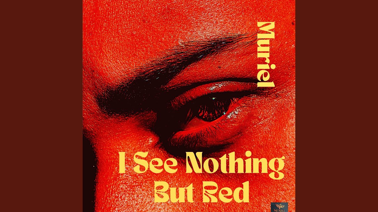 I See Nothing But Red - YouTube