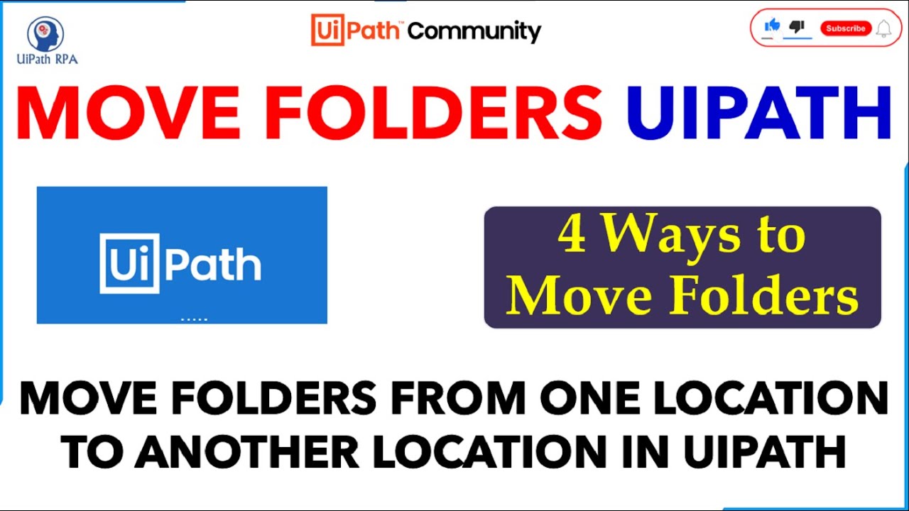Move Folders from One location to Another location UiPath | Move Folder ...