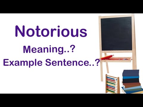 Notorious meaning in Urdu | Notorious with sentence example | Notorious ...