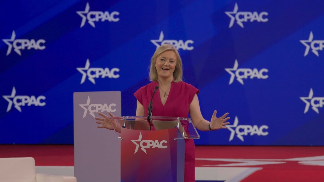 Liz Truss, Former UK Prime Minister Full Speech at CPAC 2025 - YouTube