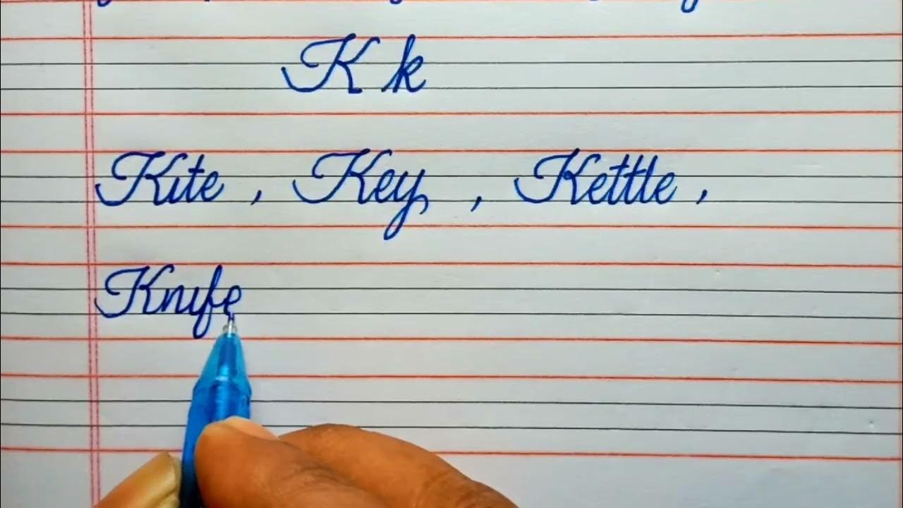 How to write the letter "K" in cursive writing || Beginner's ...
