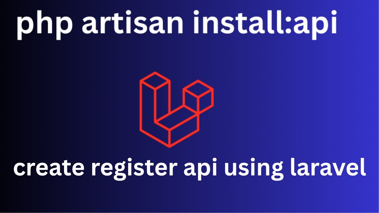 Laravel 12 API Tutorial: Build a Secure User Registration API with ...