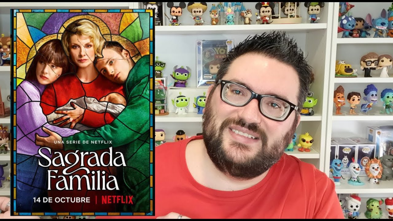 SAGRADA FAMILIA de NETFLIX | NUEVA SERIE española que esta TRIUNFANDO ...