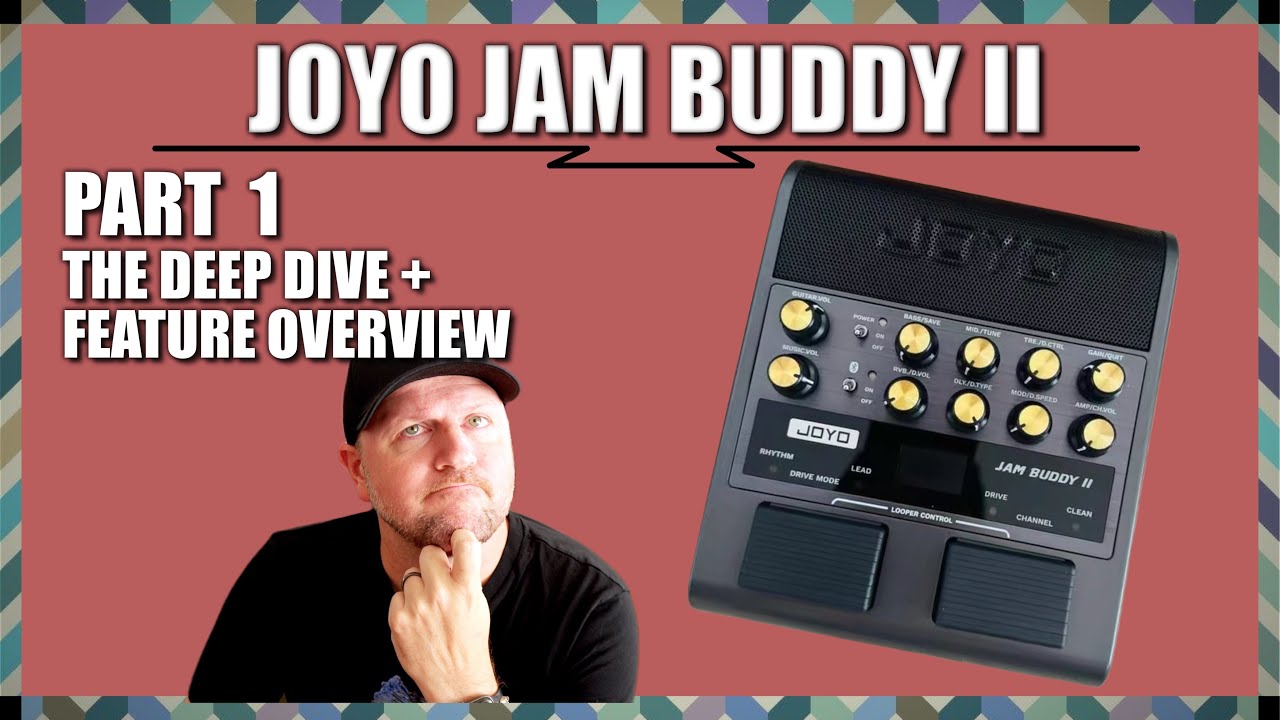 Joyo Jam Buddy II - The All-in-one portable practice amp! Part 1 - Deep ...