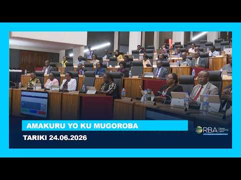 AMAKURU YO KU MUGOROBA || TARIKI 24 KAMENA 2026