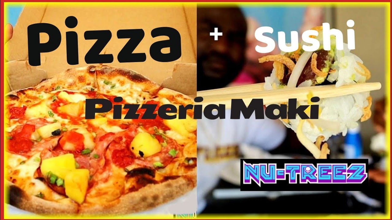 Pizza 🍕 and Sushi 🍣 at Pizzeria Maki - YouTube