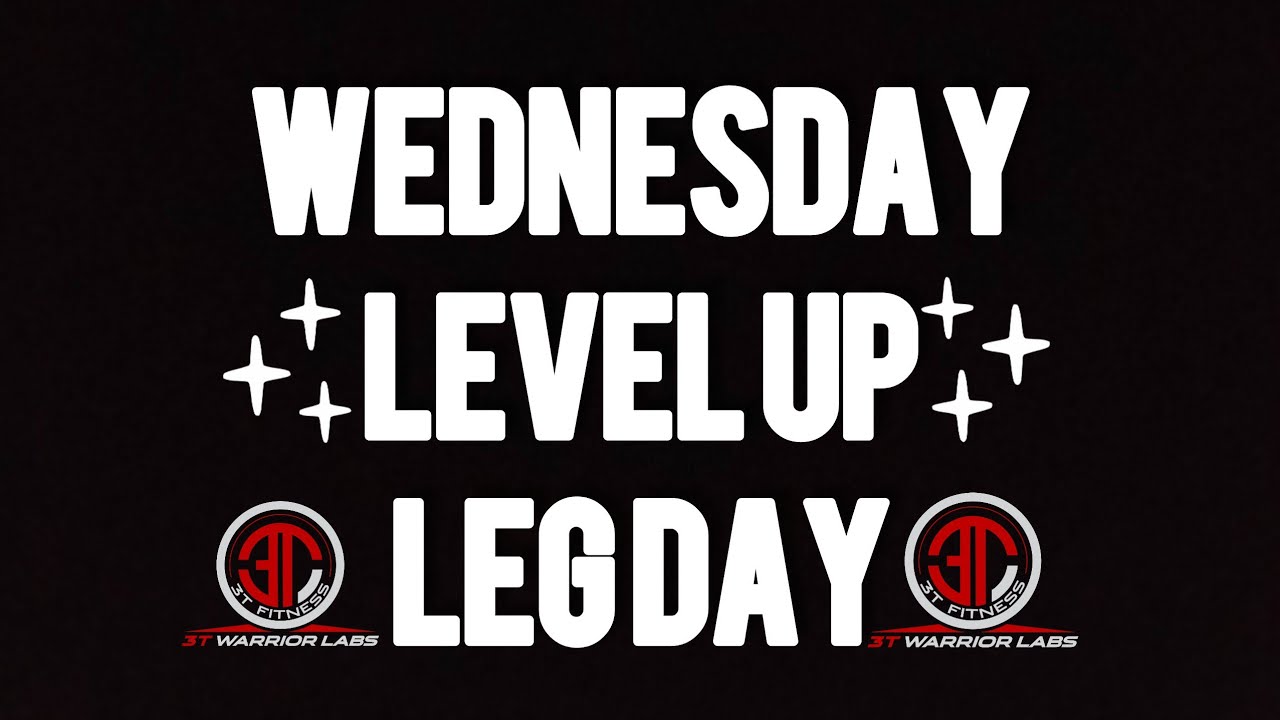 Wednesday LEVEL UP Leg Day/Hiit - YouTube