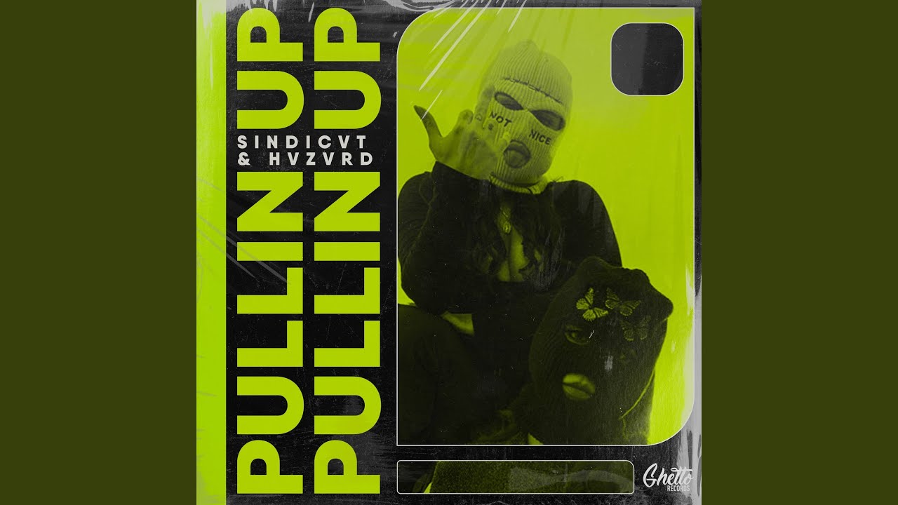 Pullin Up - YouTube Music
