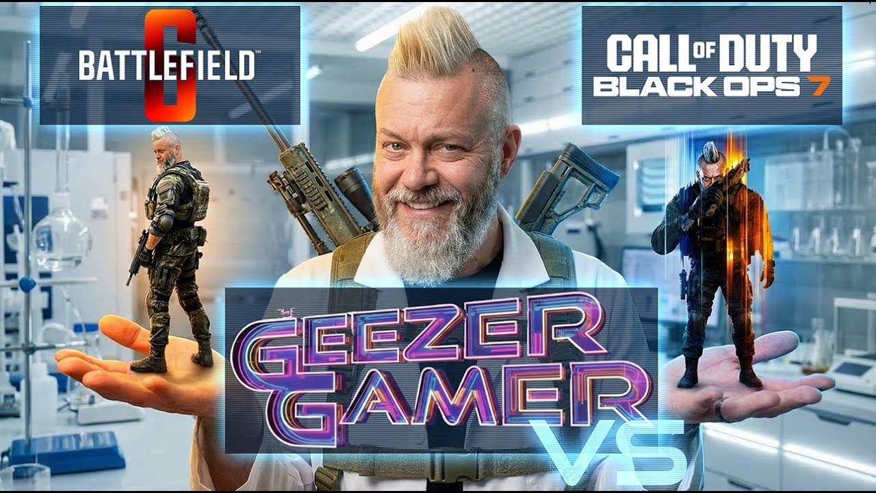 GEEZER GAMER VS: Battlefield 6 vs. Call of Duty Black Ops 7 - YouTube