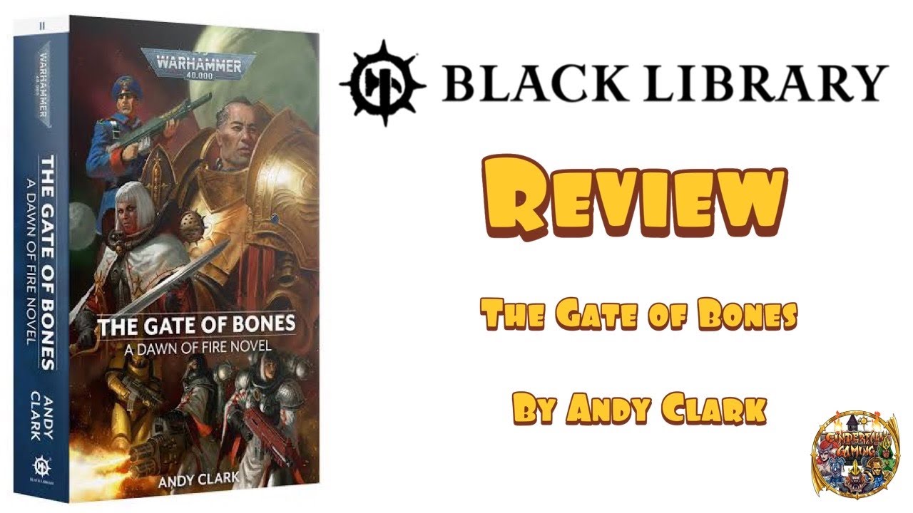Black Library Review: Gate of Bones by Andy Clark - YouTube