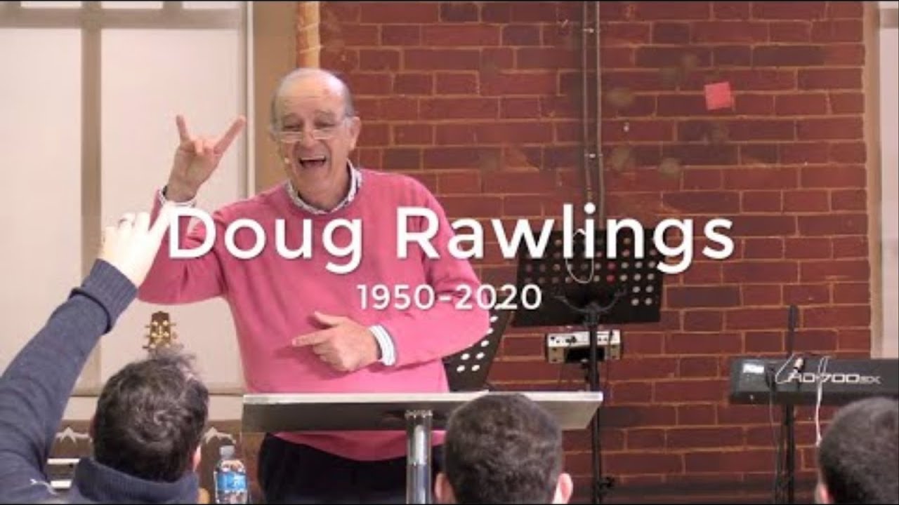 A Tribute to Doug Rawlings - YouTube