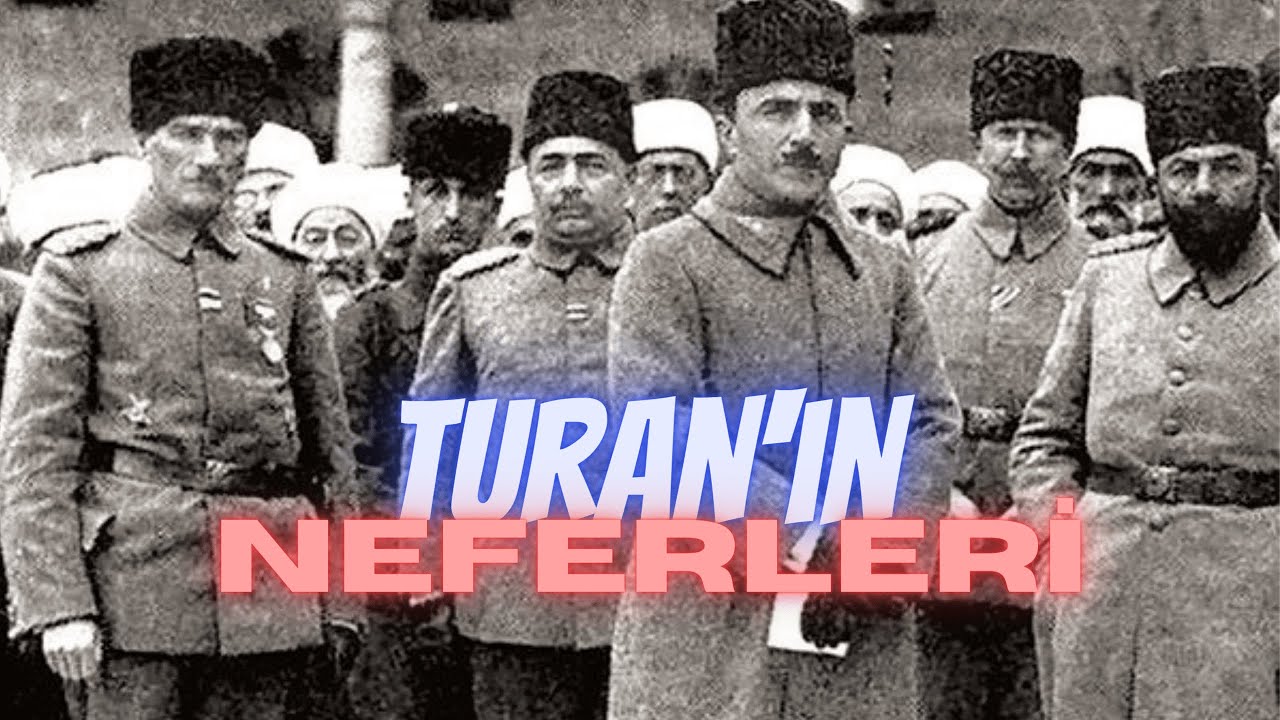 OTTOMAN EMPİRE 1921 TURAN | TURAN’ın Neferleri | - YouTube