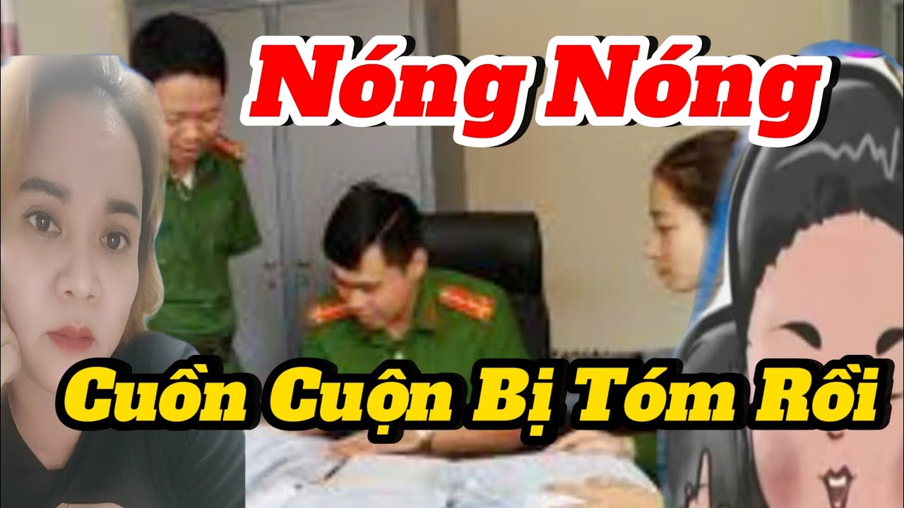 Nóng nóng Cuồn Cuộn Bị Tóm Rồi - YouTube