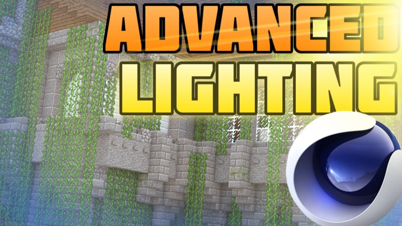 Advanced Lighting Tutorial (Minecraft Cinema 4D) - YouTube